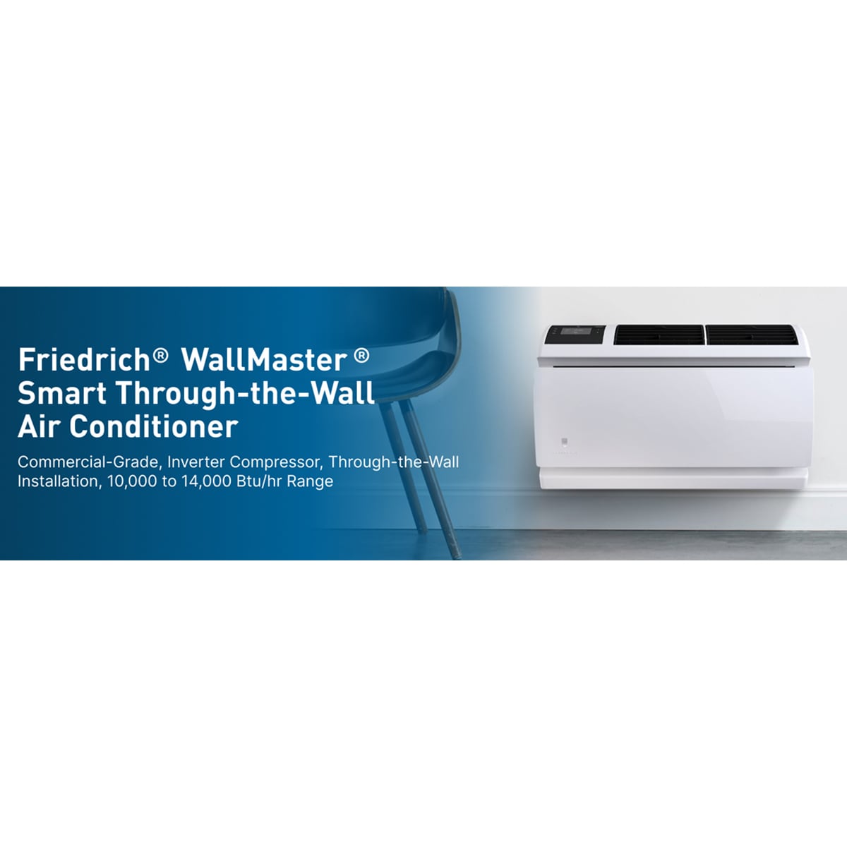 Friedrich WallMaster Inverter Series 13,600 BTU 230V Smart Through-the ...